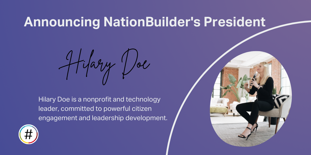 Announcing NationBuilder's new president: Hilary Doe - NationBuilder