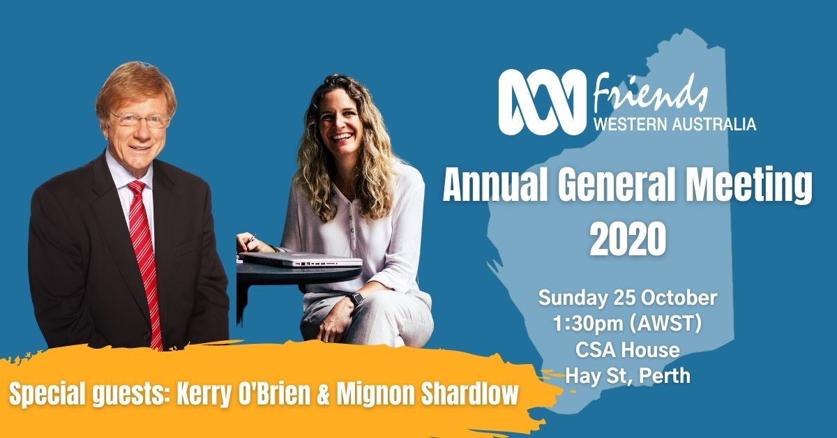 ABC Friends WA - Annual General Meeting - ABC Friends National Inc.