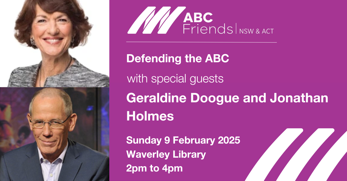 Eastern Suburbs ABC Friends: Defending the ABC: Geraldine Doogue and ...