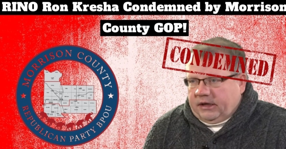 Help Condemn RINO Ron Kresha!