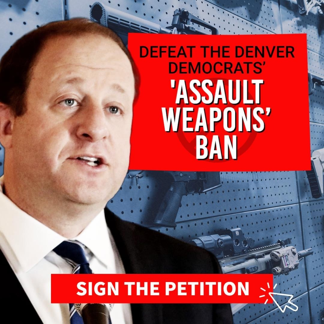 Stop Jared Polis' Assault Weapons Ban! - American Firearms Association