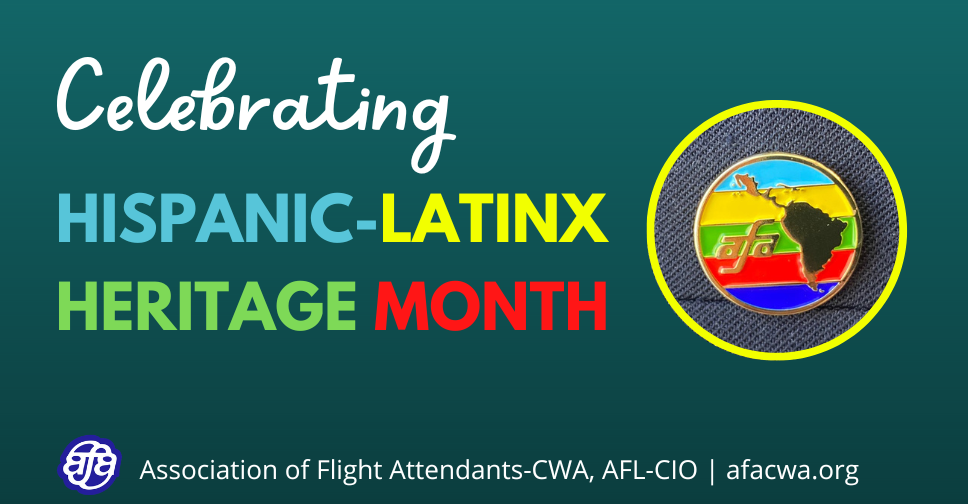 Celebrating Hispanic-Latinx Heritage Month - Association of Flight ...