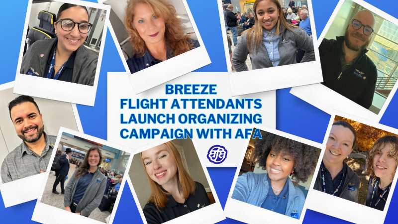 Flight Attendants at Breeze Airways Announce Union Organizing Campaign ...