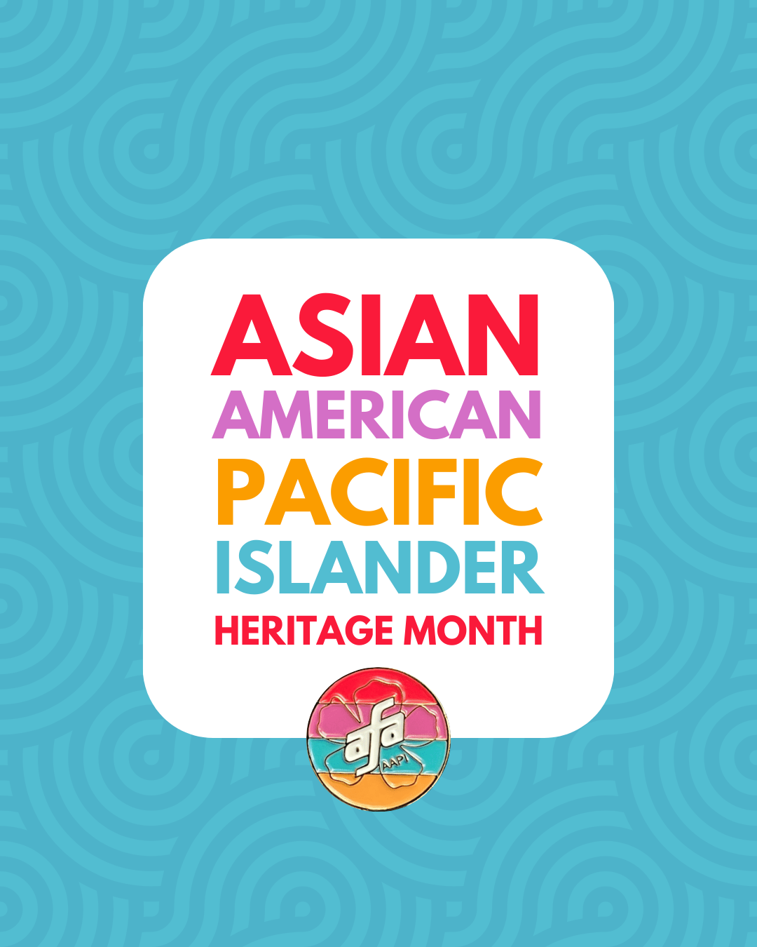 Celebrating Asian American Pacific Islander (AAPI) Heritage Month ...