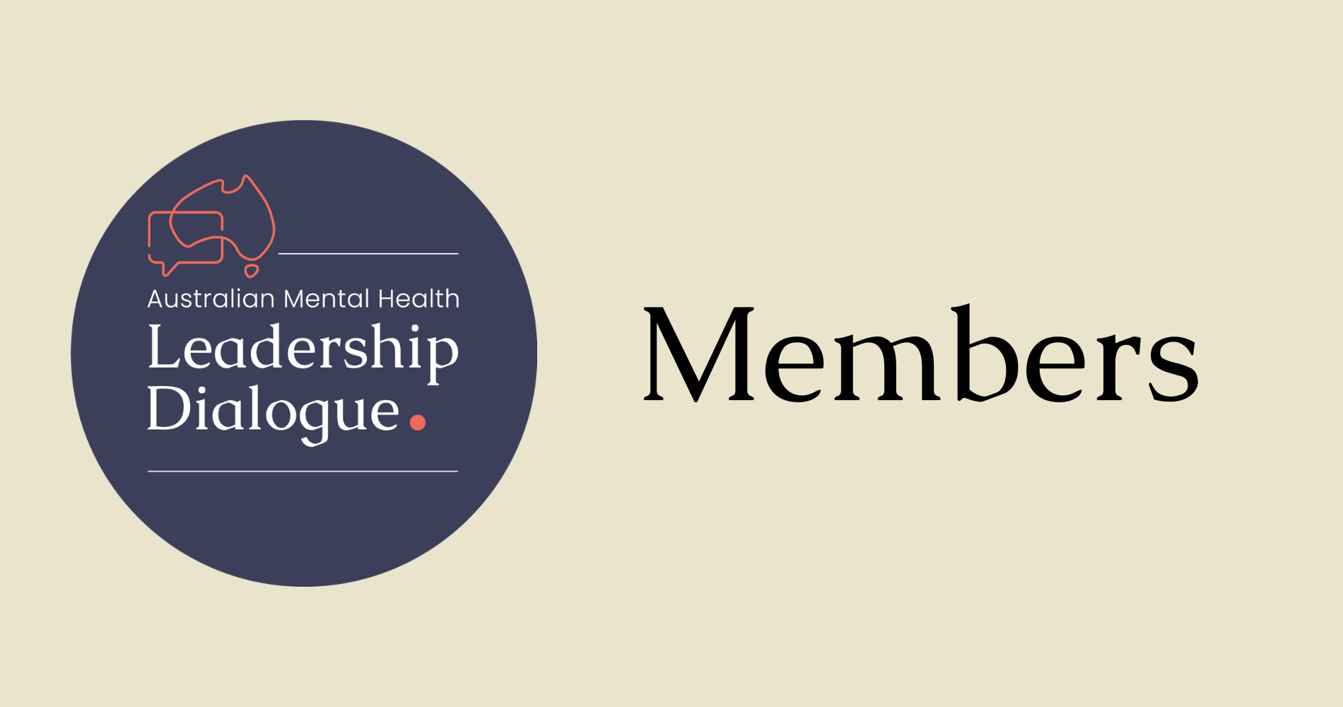 Leadership Dialogue Members - Australians for Mental Health