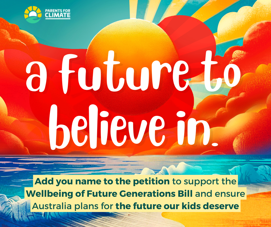 Plan for the Future Our Kids Deserve - Parents for Climate