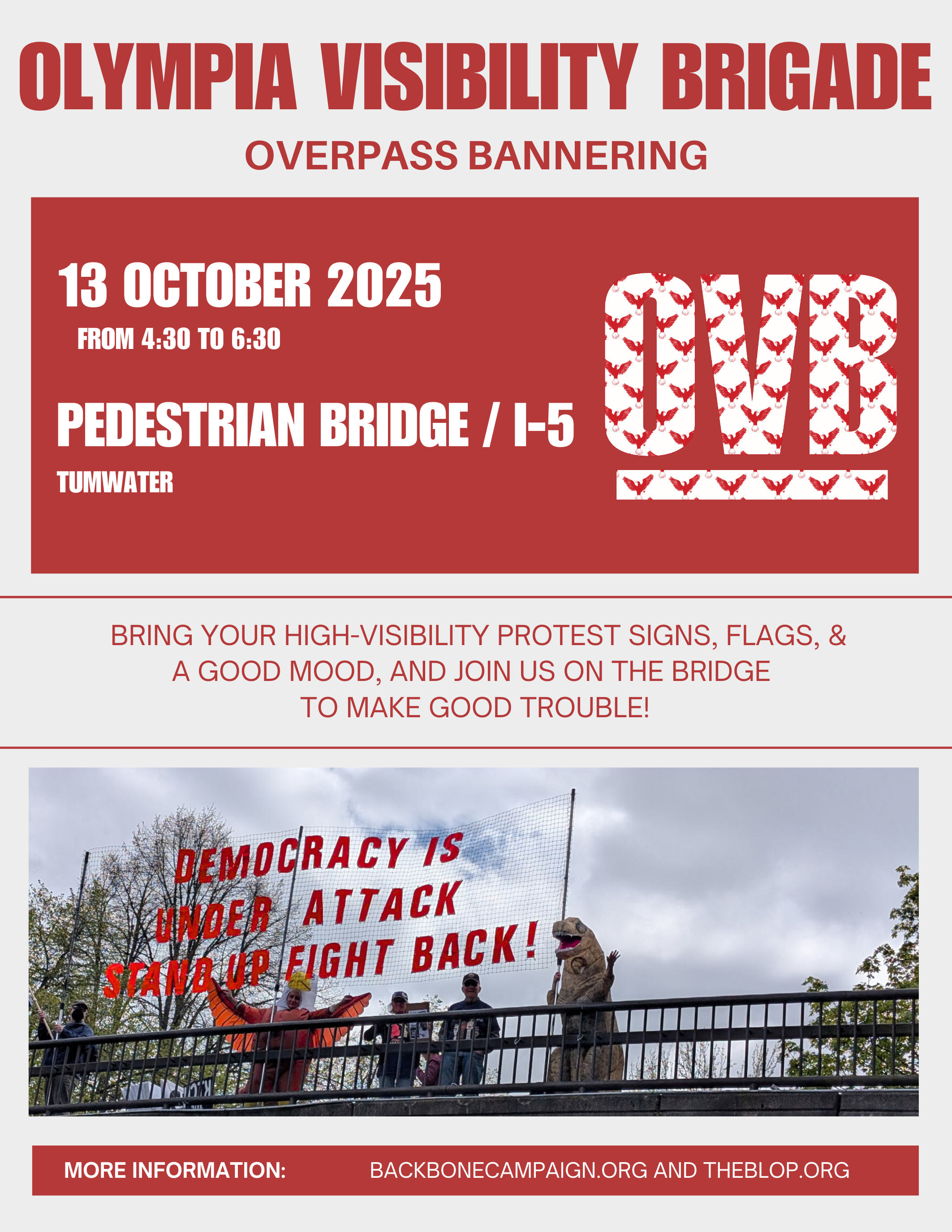 Olympia Visibility Brigade at Tumwater Pedestrian Bridge over I-5 near ...