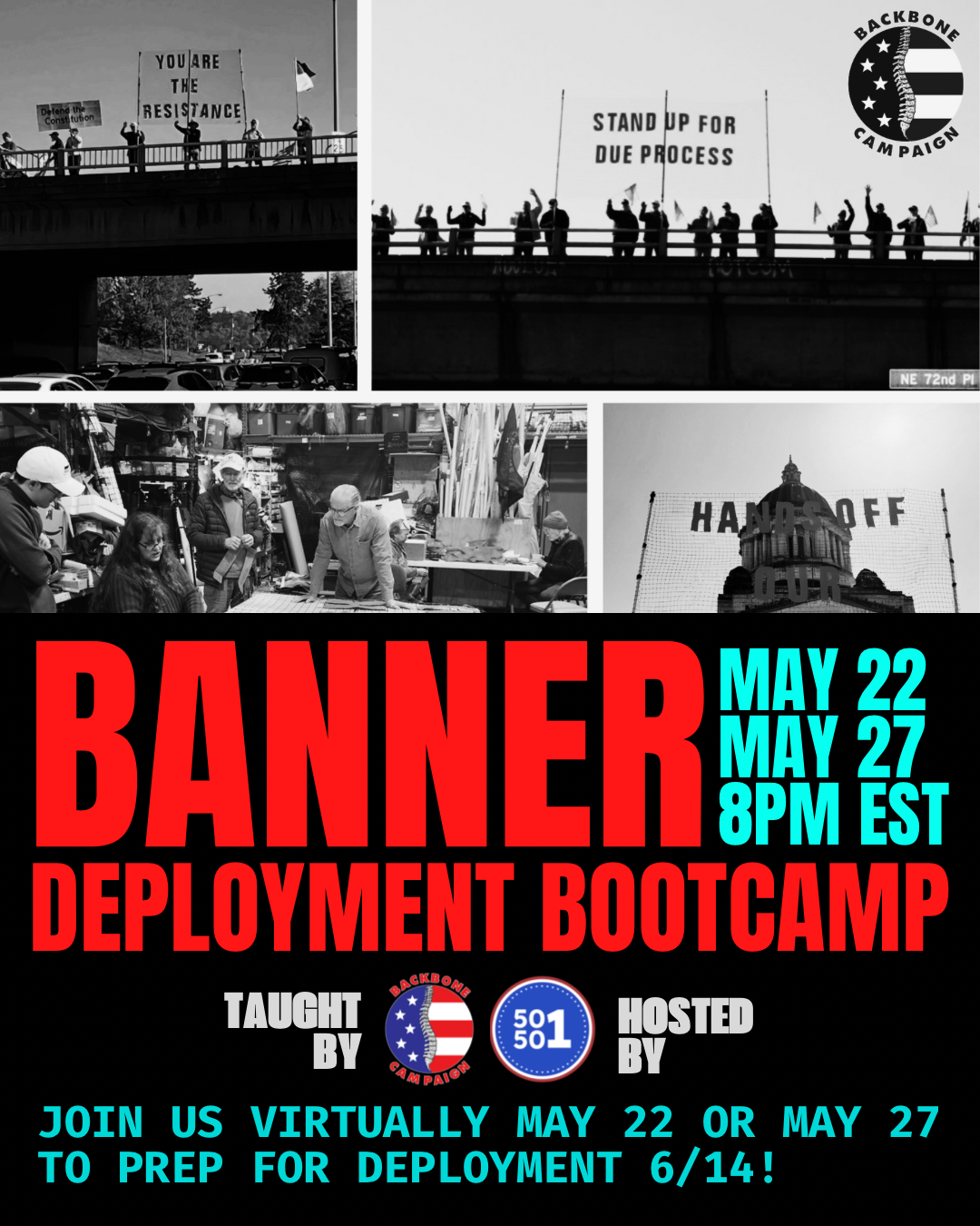 Giant Freeway Overpass Banner Workshop - Backbone Campaign
