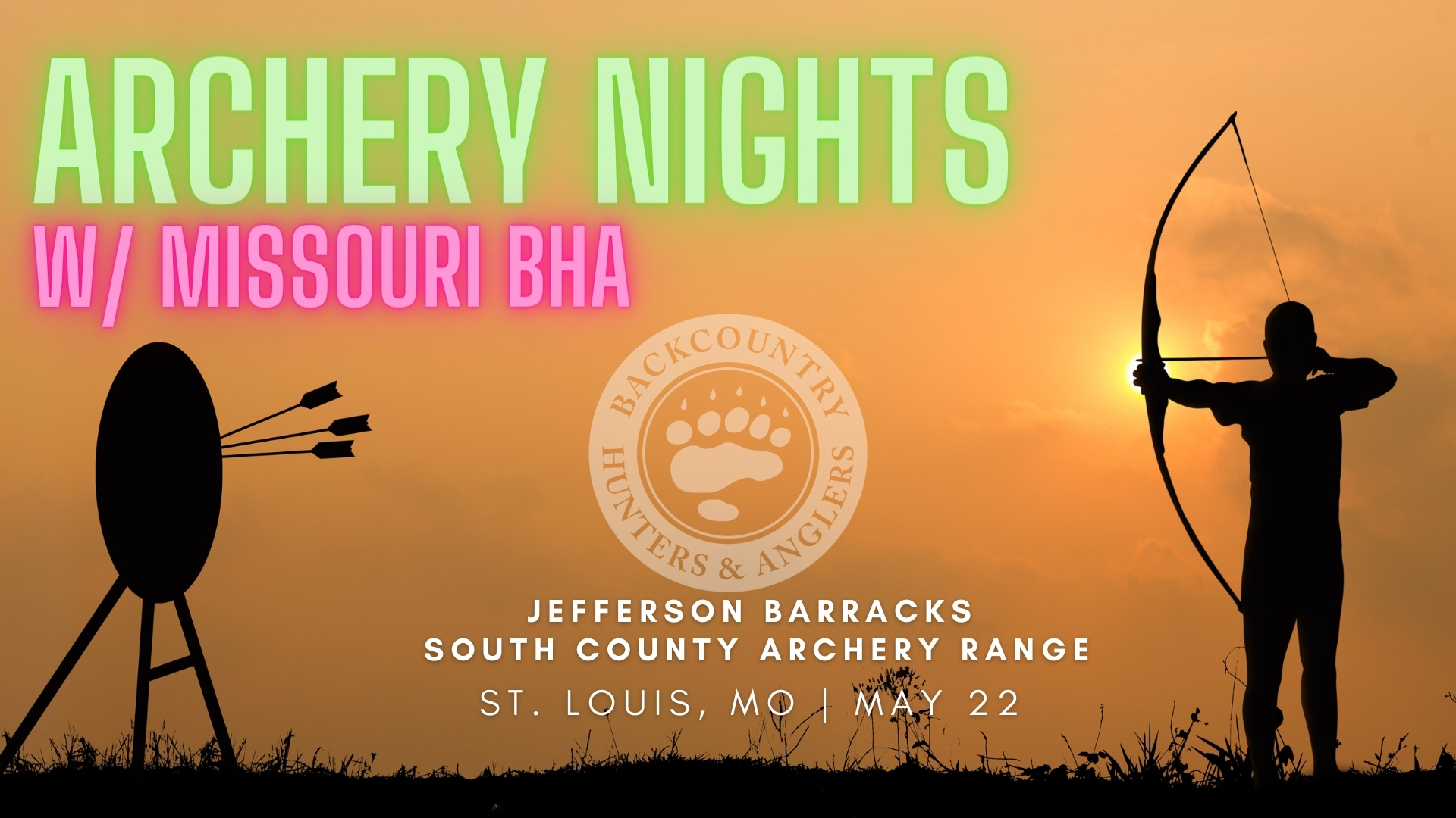 Missouri BHA Archery Night- May - Backcountry Hunters and Anglers