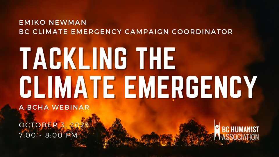 Webinar: Tackling the Climate Emergency - British Columbia Humanist ...