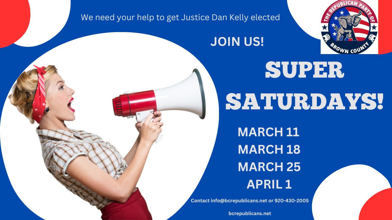 Super Saturday Volunteers Needed - Republican Party of Brown County