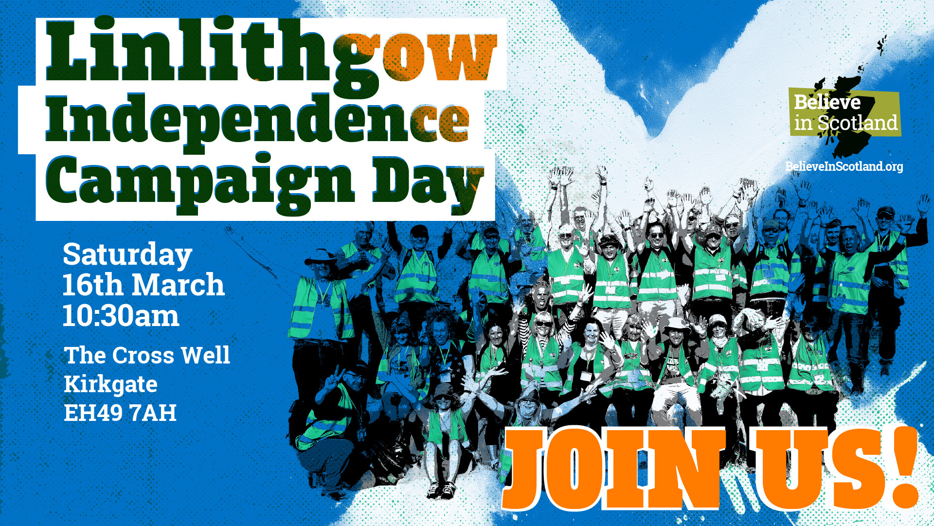 Linlithgow Independence Campaign Day - Believe in Scotland