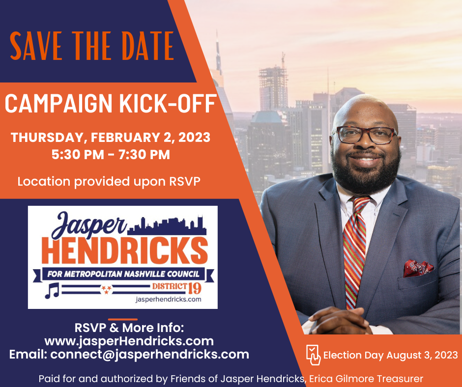 Campaign Kick-off - Jasper Hendricks for Nashville Metro Council District 19