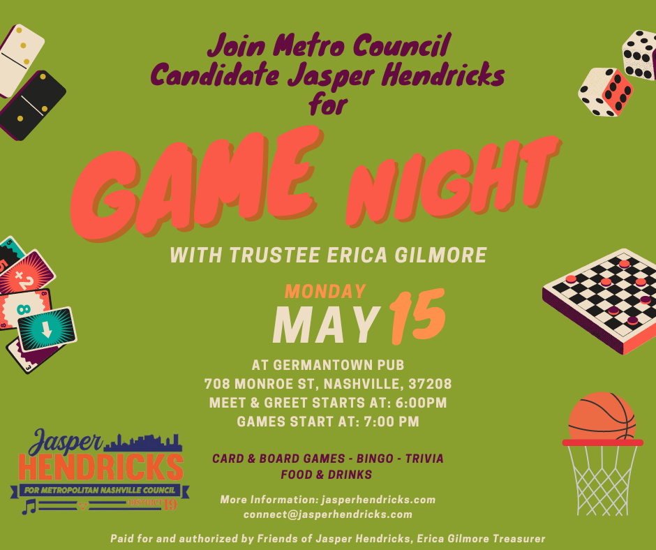 Game Night with Trustee Erica Gilmore - Jasper Hendricks for Nashville ...