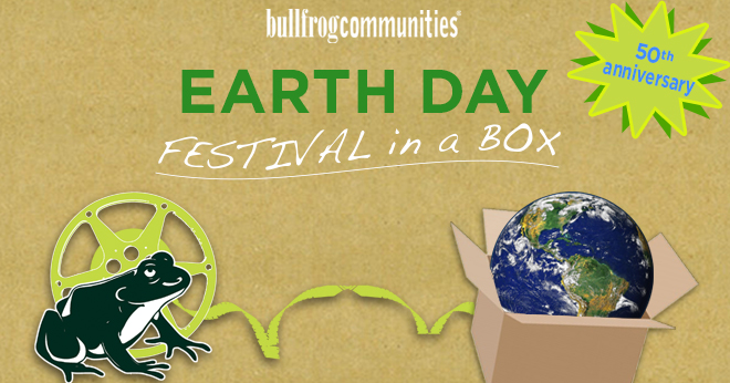 Festival in a Box Free-Admission Screenings - Bullfrog Communities