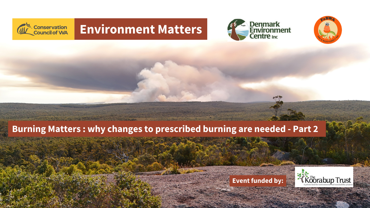 Environment Matters #2 - 2024 - Conservation Council of Western Australia