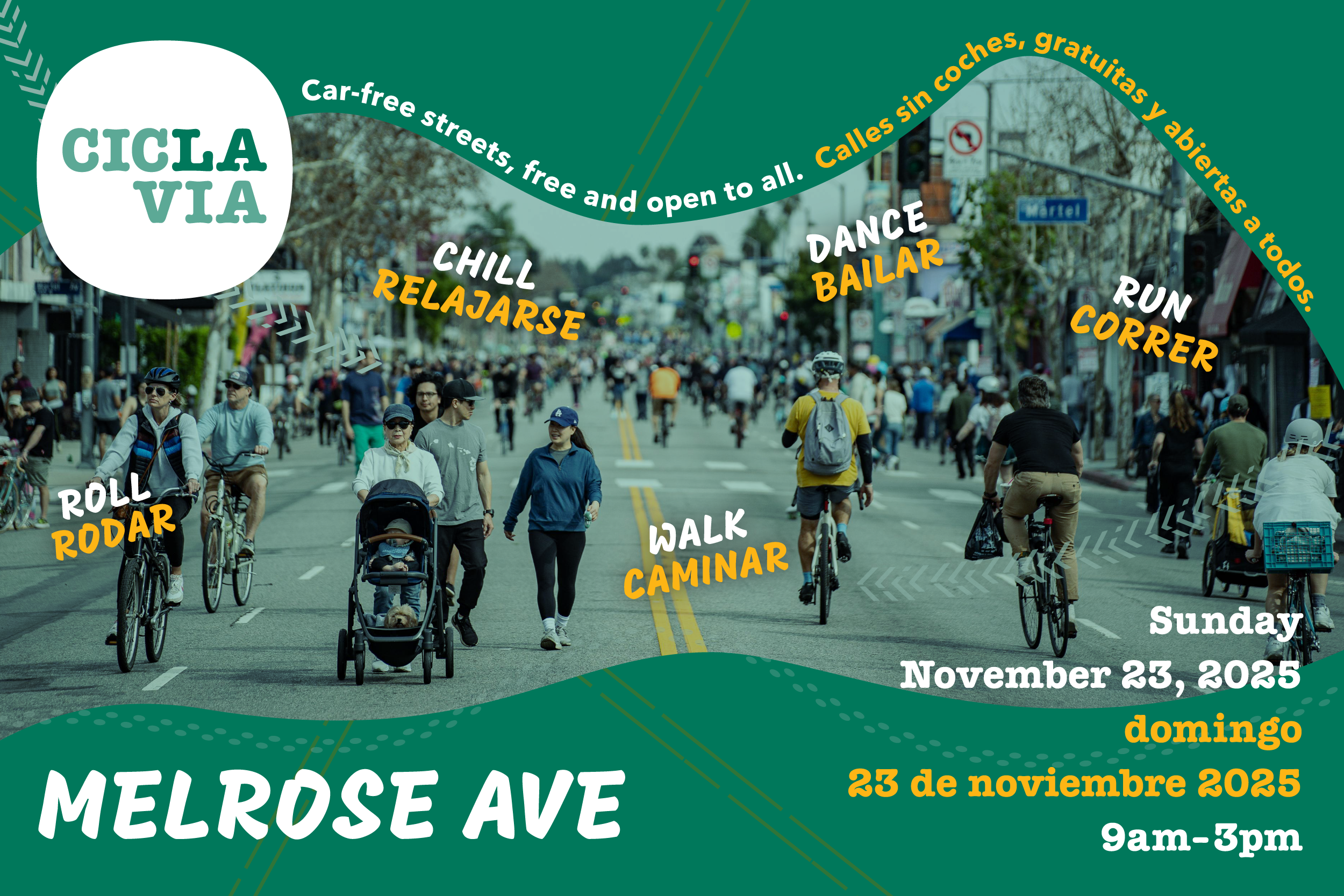 CicLAvia—Melrose Ave | Los Angeles Open Streets Event Sun, November 23 2025 at 9am - 3 pm.