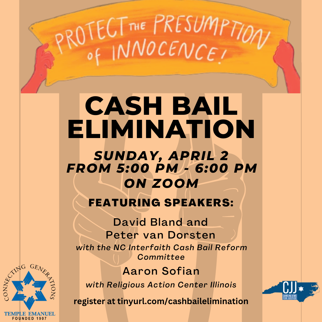 Cash Bail Elimination Panel - Carolina Jews for Justice