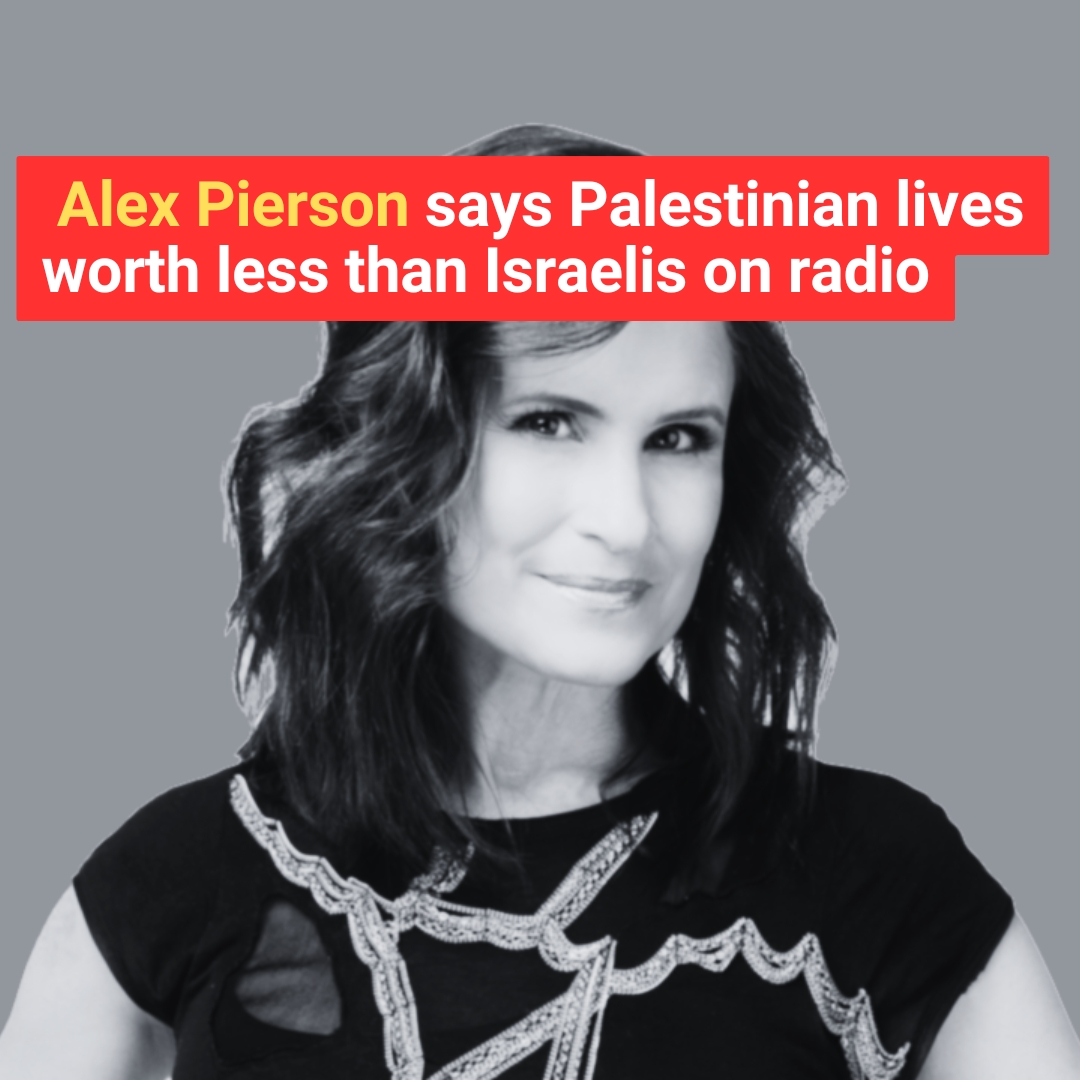 MAP Alert: Alex Pierson says Palestinian lives worth less than Israelis ...