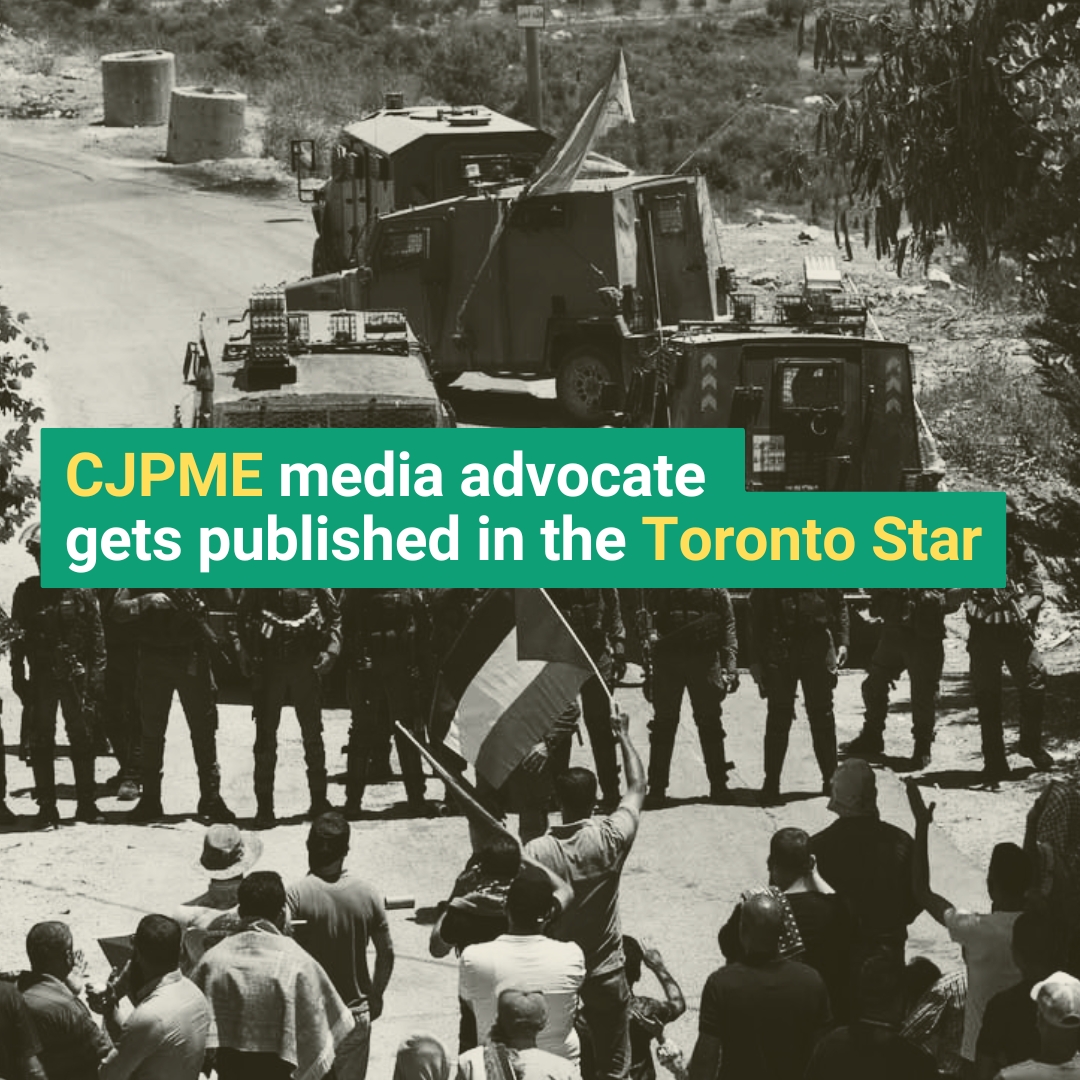 CJPME media advocate gets published in the Toronto Star - The Media ...