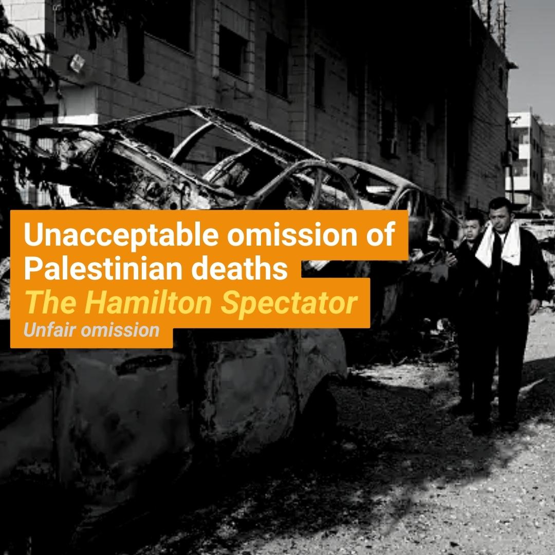 Unacceptable omission of Palestinian deaths by The Hamilton Spectator ...