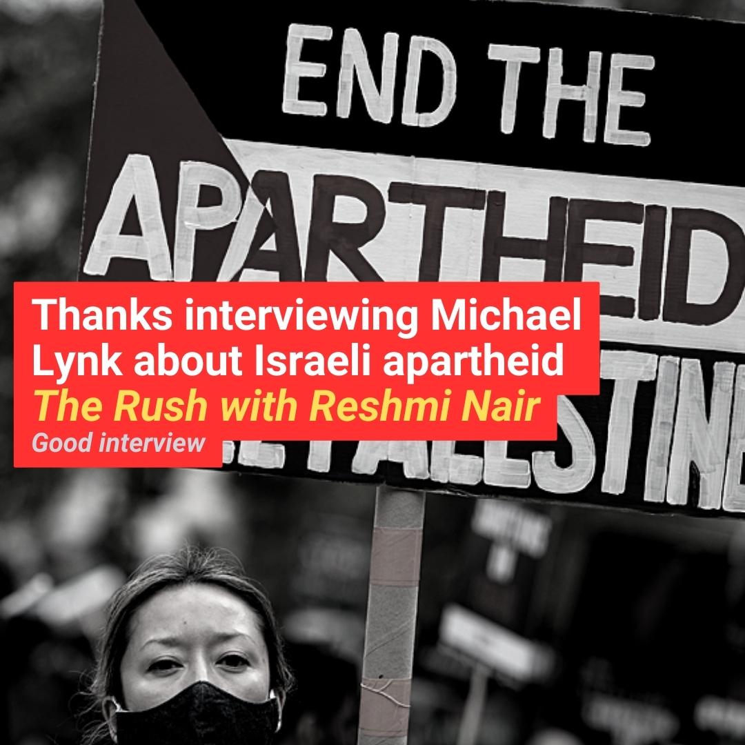 The Rush with Reshmi Nair interviews Michael Lynk about Israeli ...