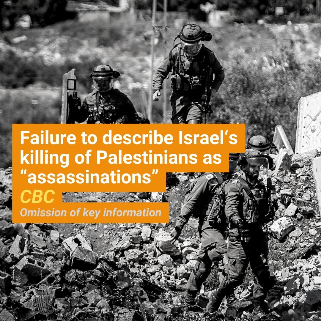 Failure to describe Israel‘s killing of Palestinians as “assassinations ...