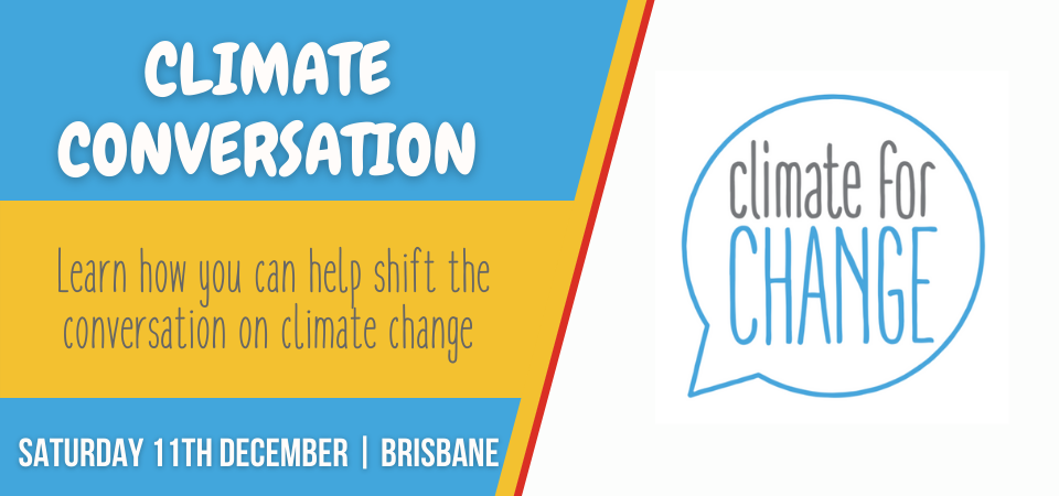 Climate Conversation - Brisbane