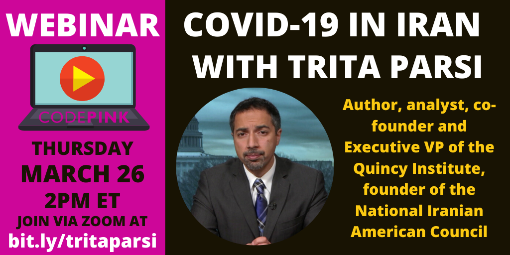 COVID-19 In Iran, a Discussion with Trita Parsi - CODEPINK - Women for ...