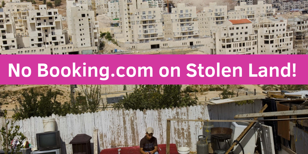 No Booking.com on Stolen Land! - CODEPINK - Women for Peace