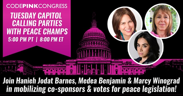 Tuesday Capitol Calling Party: Peace with Iran! - CODEPINK - Women for ...