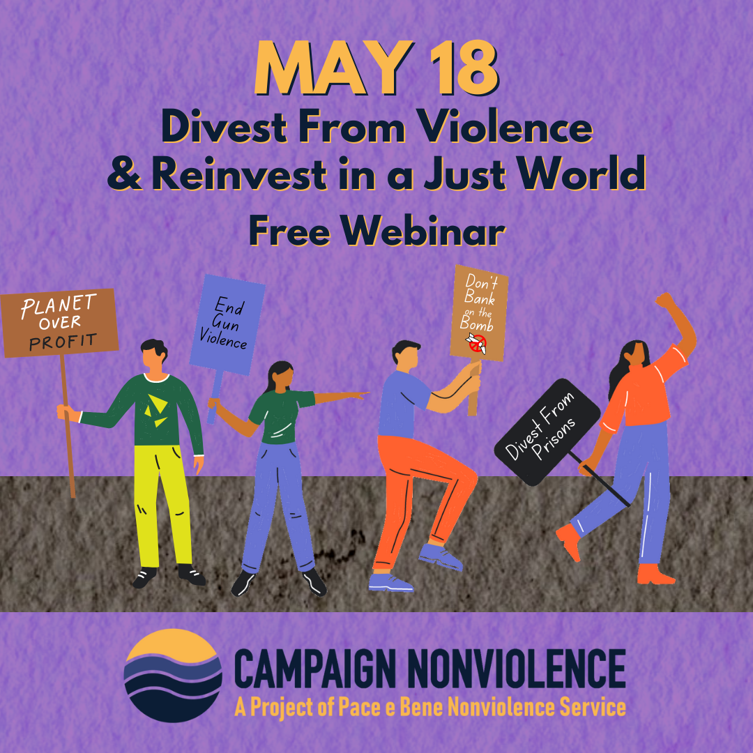 Divest From Violence & Reinvest in a Just World