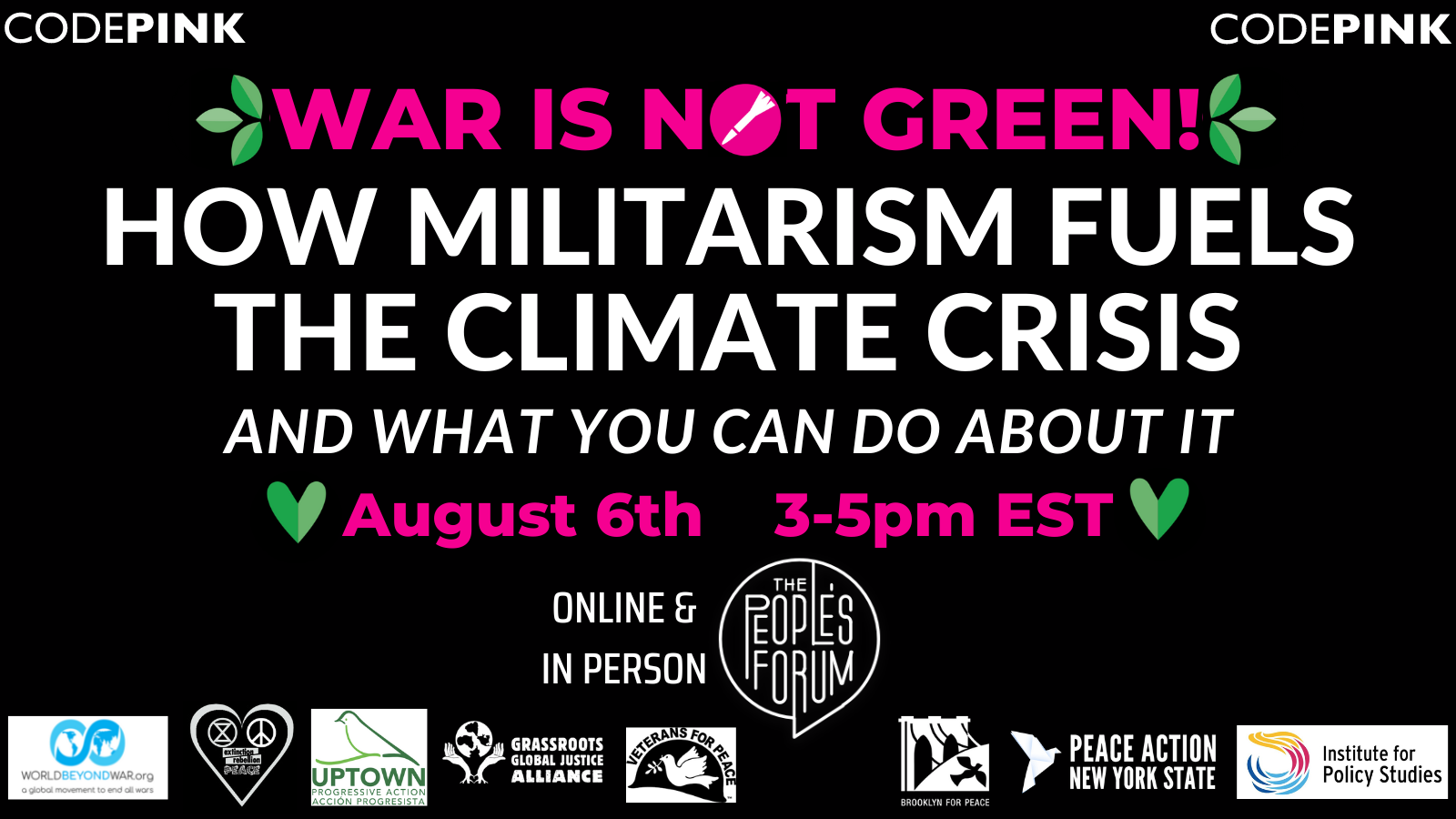 CODEPINK: WAR IS NOT GREEN: How Militarism Fuels the Climate Crisis and ...