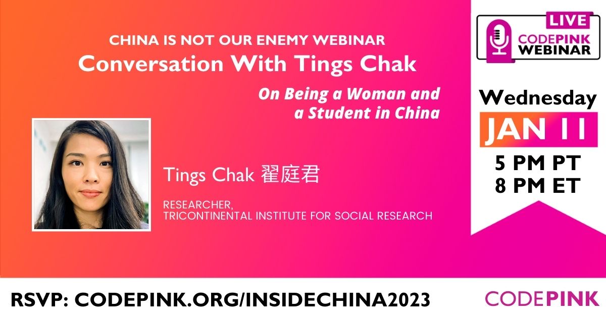 Inside China 2023: A Conversation With Tings Chak CODEPINK - Women for ...