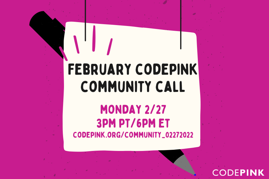 February CODEPINK Community Call