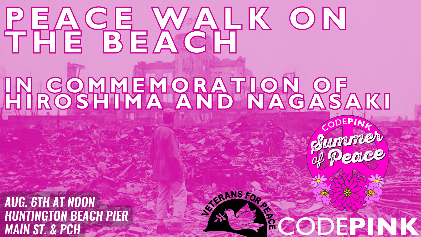 Peace walk on the beach: In Commemoration of Hiroshima and Nagasaki- CODEPINK - Women for Peace