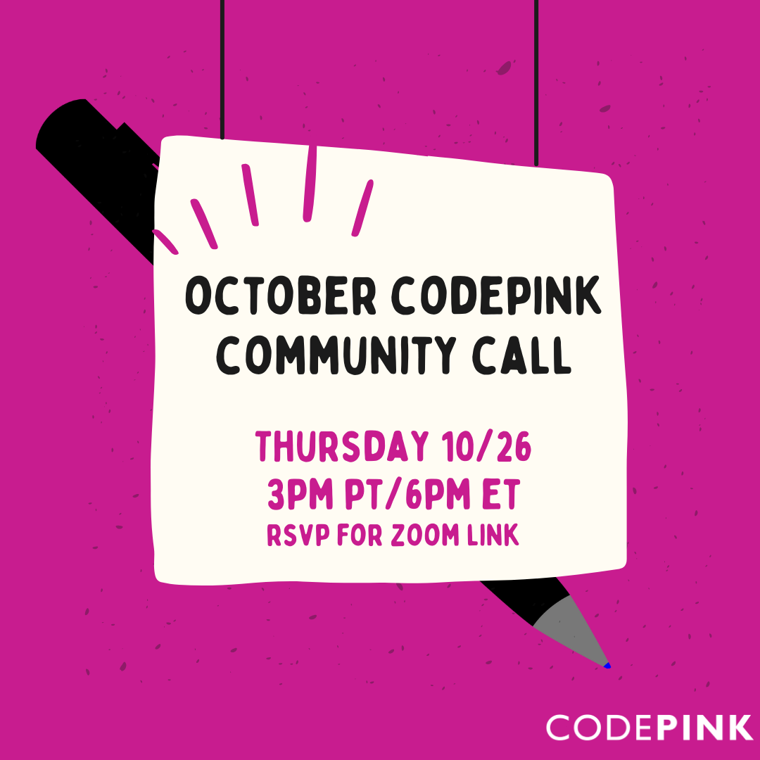 October CODEPINK Community Call