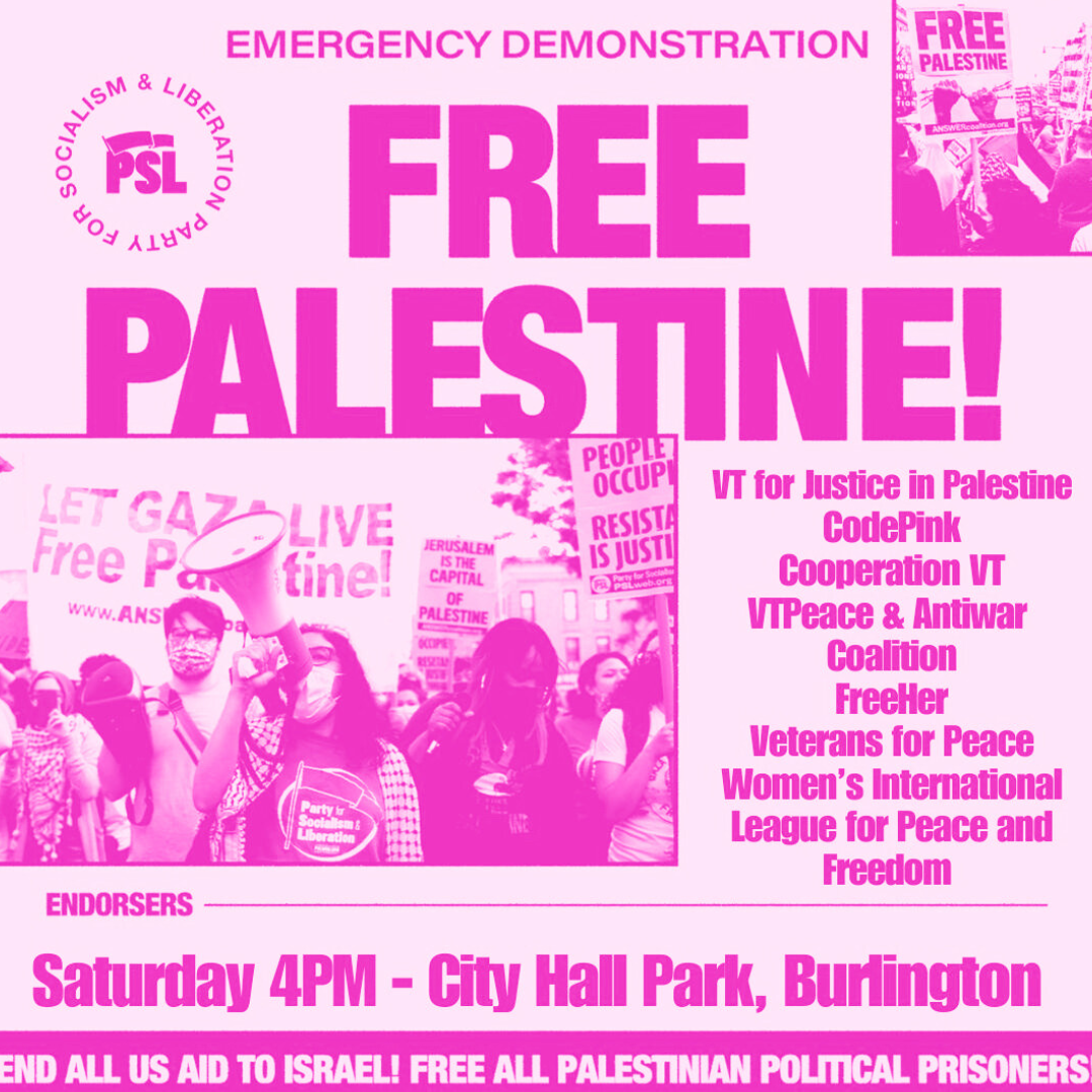 Emergency Demonstration Burlington: FREE PALESTINE - CODEPINK - Women ...