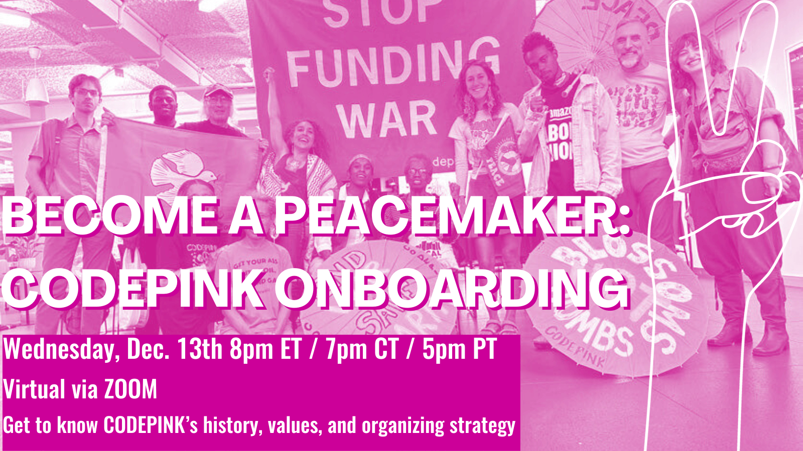 December CODEPINK Onboarding - CODEPINK - Women for Peace