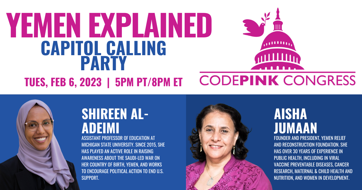 Yemen Explained - CODEPINK Congress Capitol Calling Party