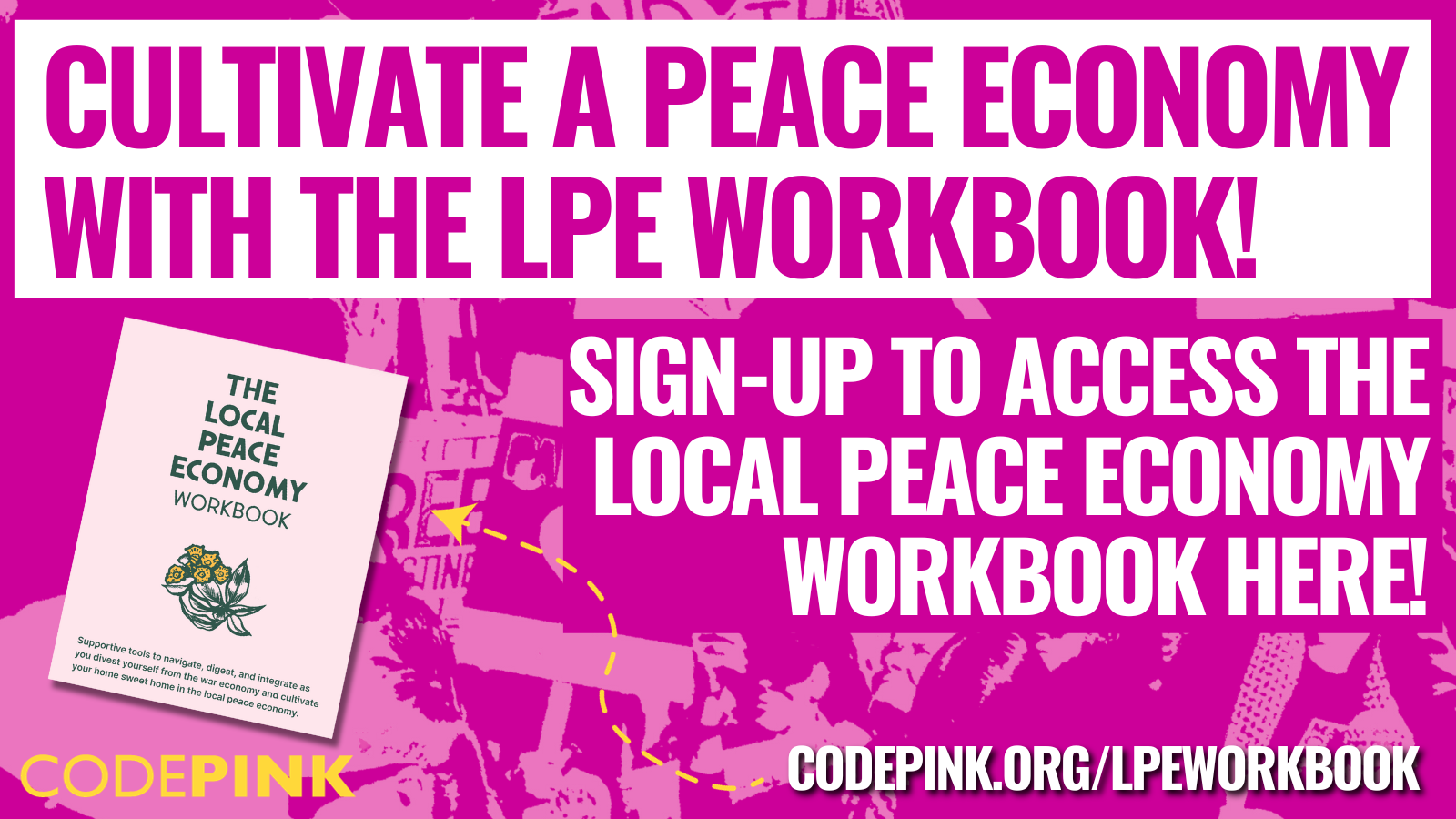 Cultivate a Peace Economy with the LPE workbook! - CODEPINK - Women for ...