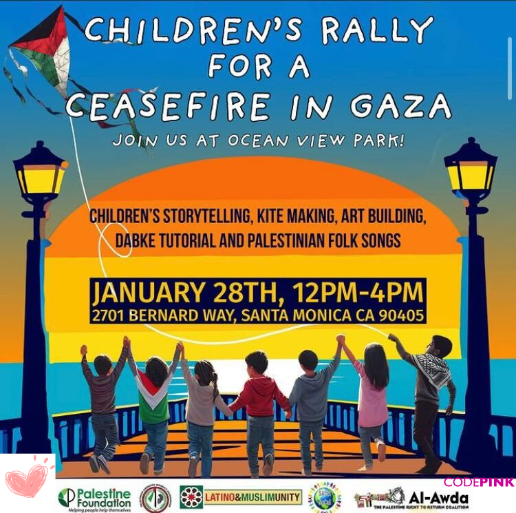 Children's Rally for Palestine: Santa Monica, CA - CODEPINK - Women for ...
