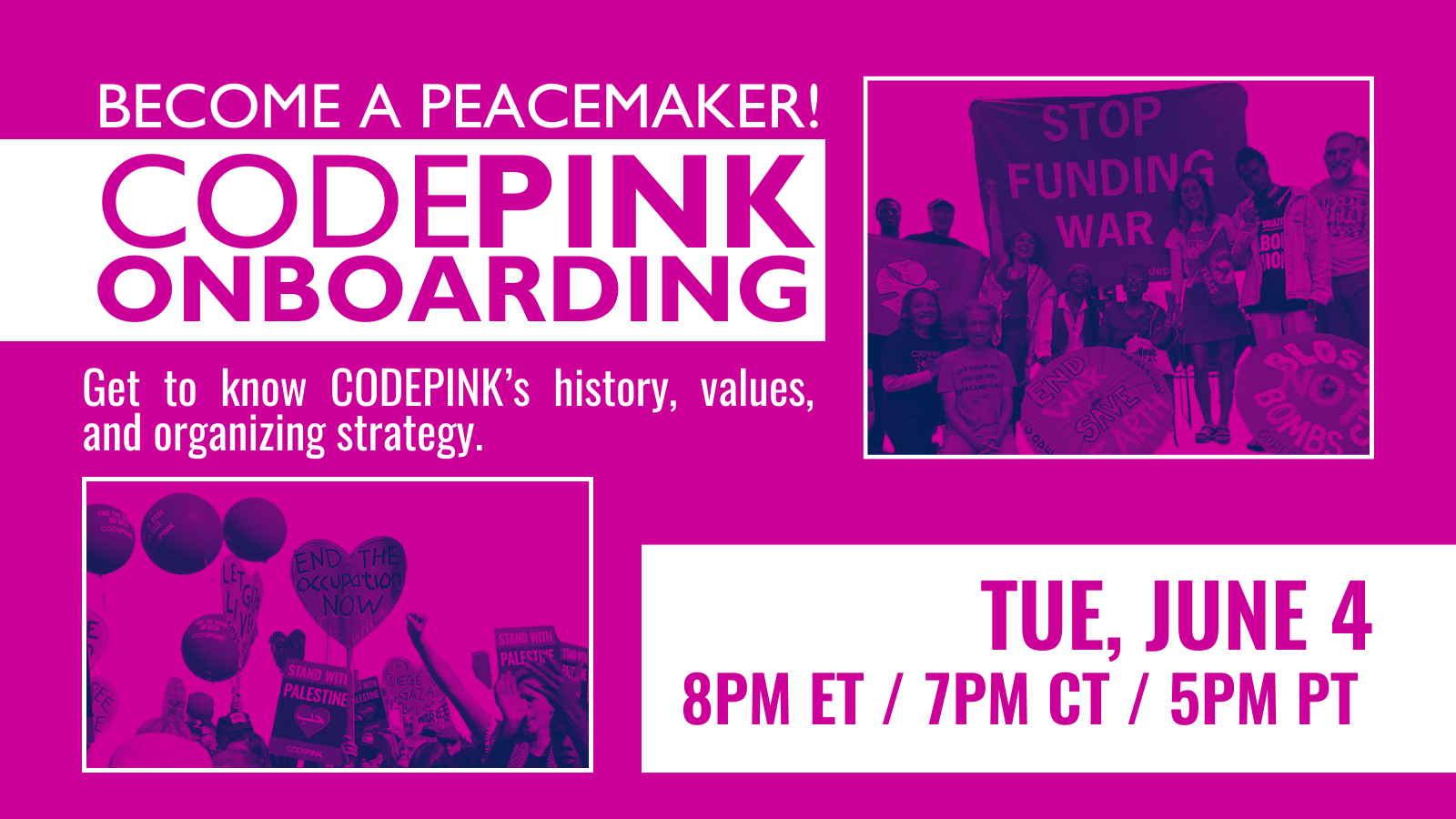 June CODEPINK Onboarding - CODEPINK - Women for Peace