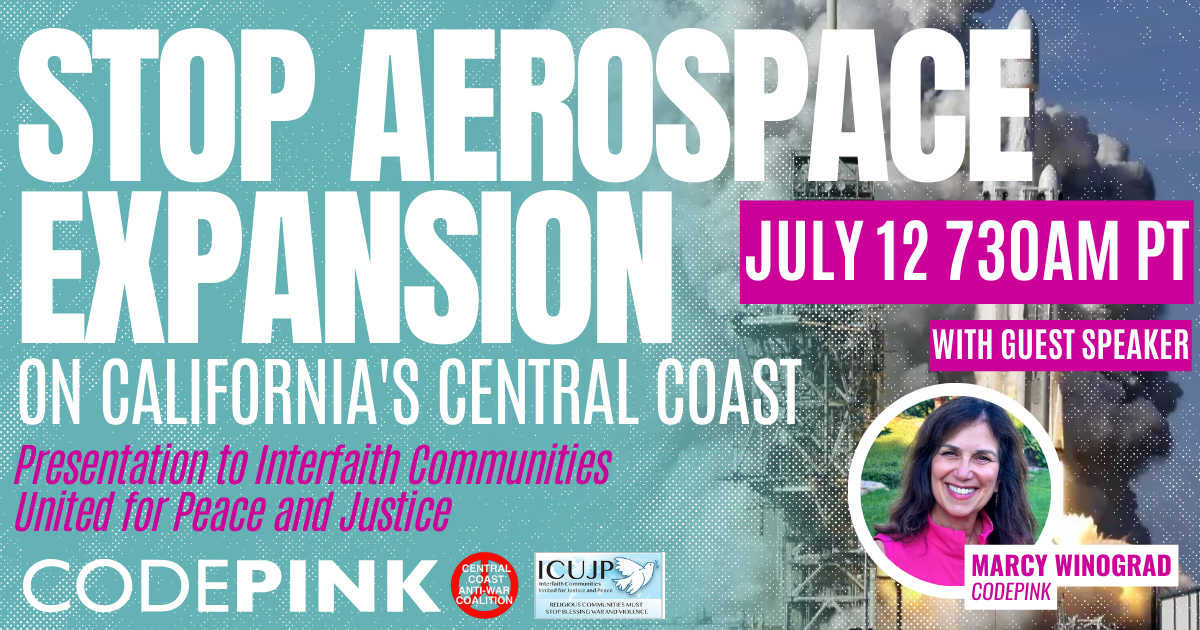 STOP the Expansion of Aerospace on California's Central Coast ...