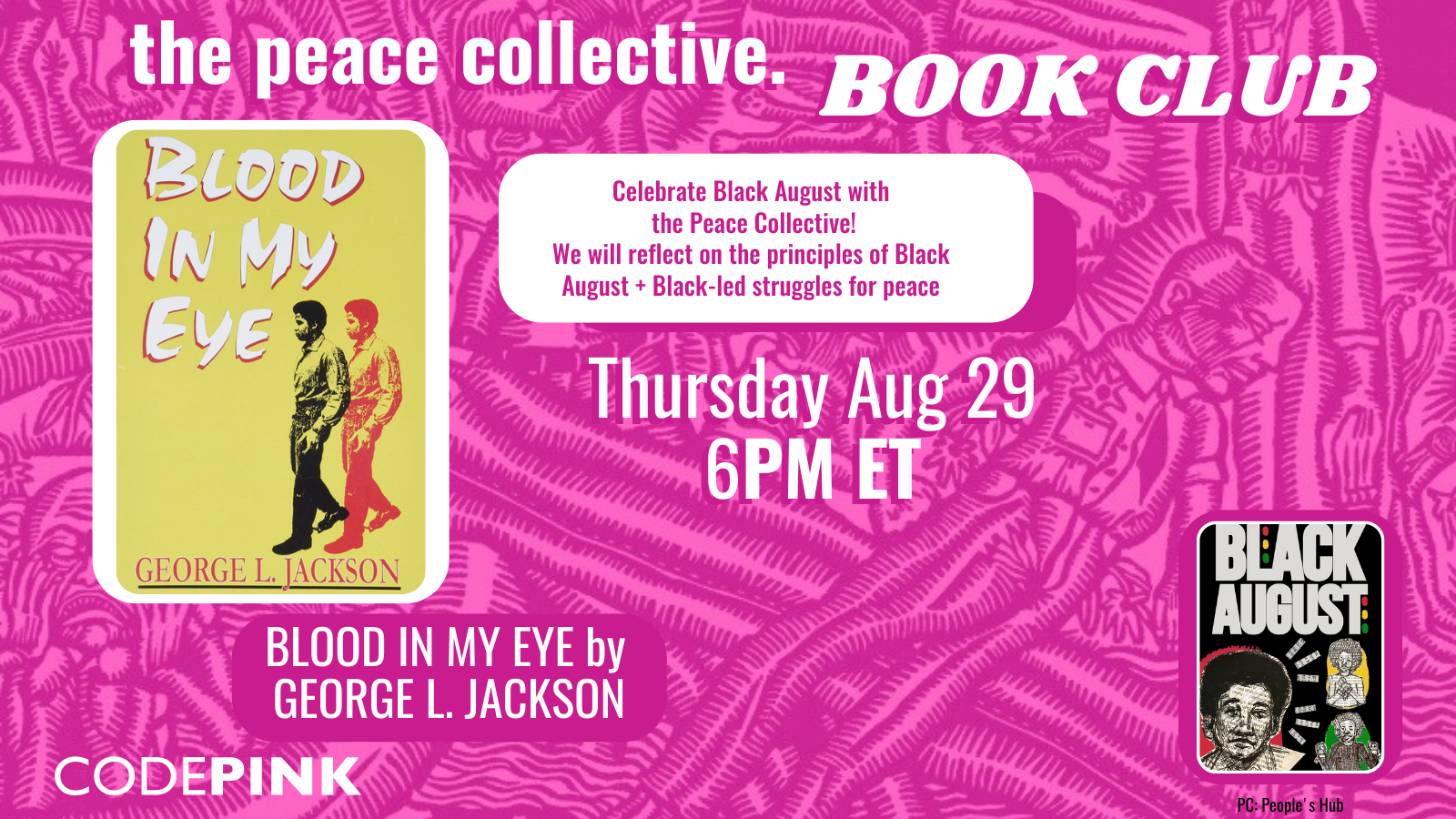 CODEPINK Peace Collective Book Club - Black August - CODEPINK - Women ...