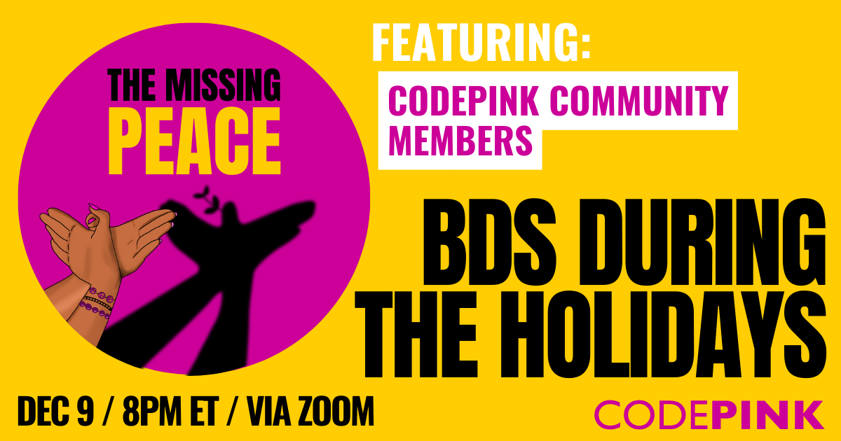Missing Peace Mondays: BDS During the Holidays