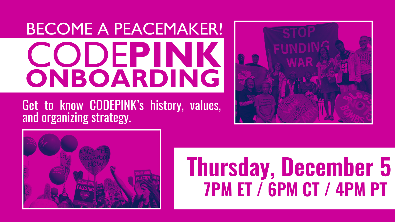 CODEPINK New Organizer Onboarding - December - CODEPINK - Women for Peace