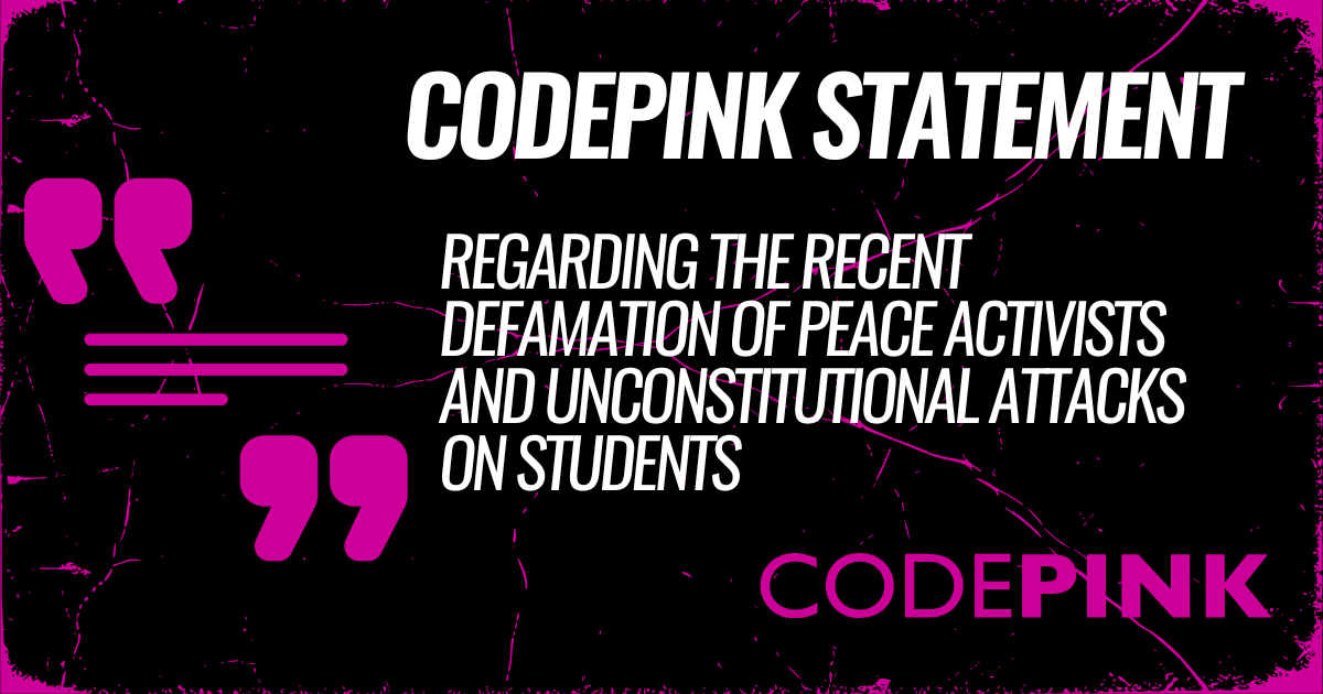 Statement Regarding Recent Attempts to Defame Peace Activists and Attack Students Speaking Out ...
