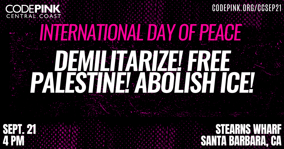 Central Coast Organizations to Hold Peace Day Rally Calling for ...