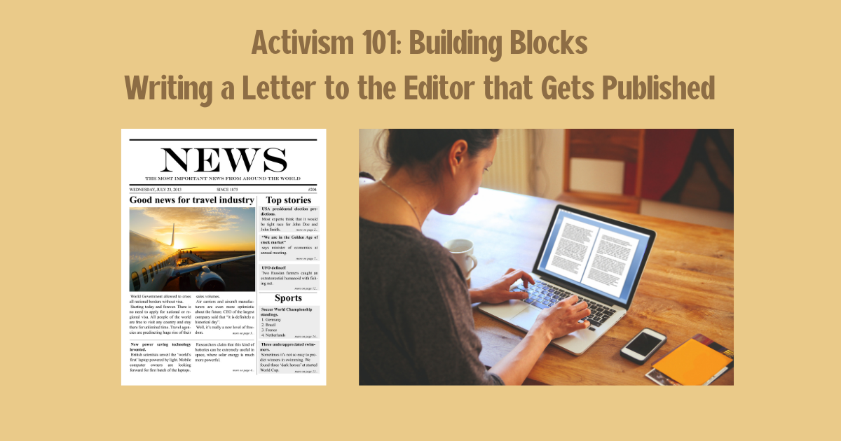WORKSHOPPING YOUR LETTER TO THE EDITOR - PACIFIC TIME